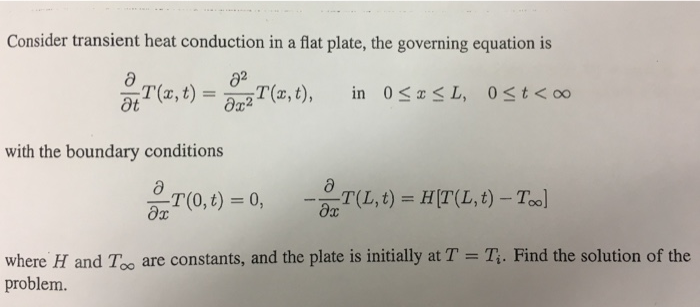 Solved Consider transient heat conduction in a flat plate, | Chegg.com