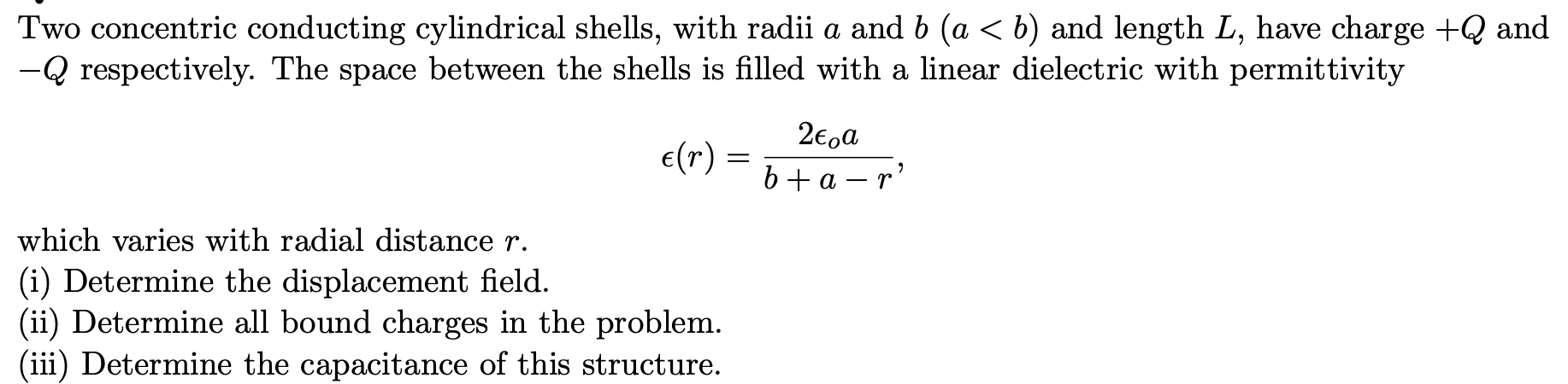 Solved Two concentric conducting cylindrical shells, with | Chegg.com