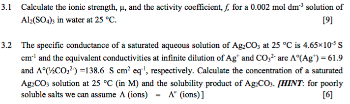 Solved 3.1 Calculate the ionic strength, , and the activity | Chegg.com