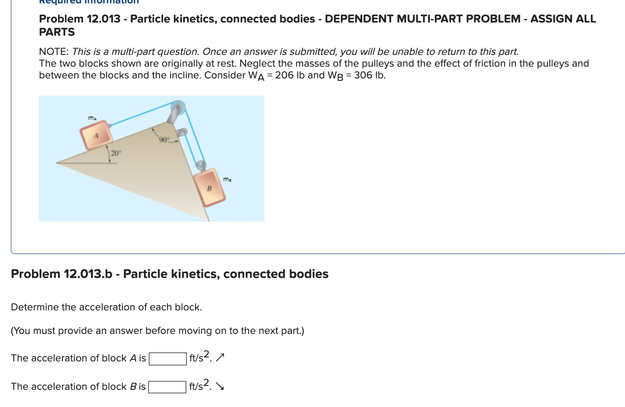 Solved Problem 12.013 - Particle kinetics, connected bodies | Chegg.com
