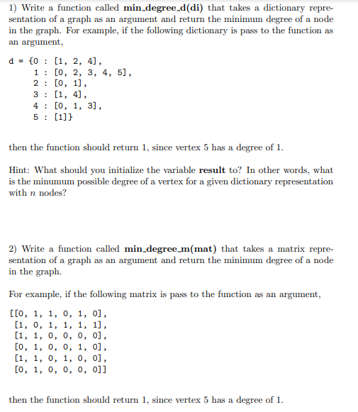 Solved 1) Write a function called min_degree_d(di) that | Chegg.com