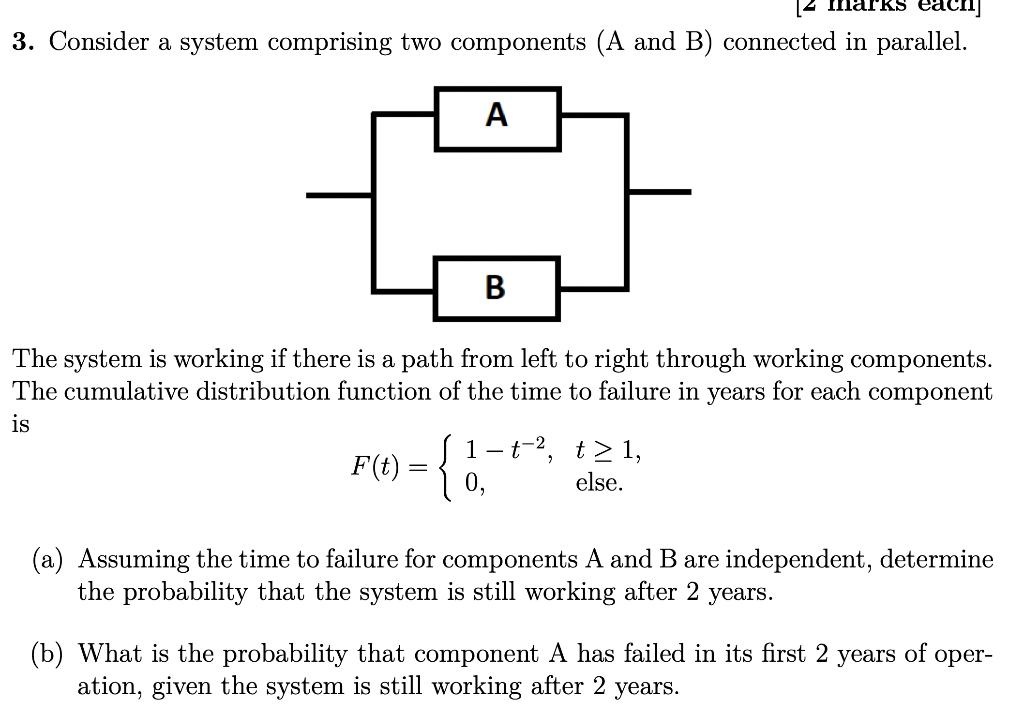 Solved 3. Consider a system comprising two components (A and | Chegg.com