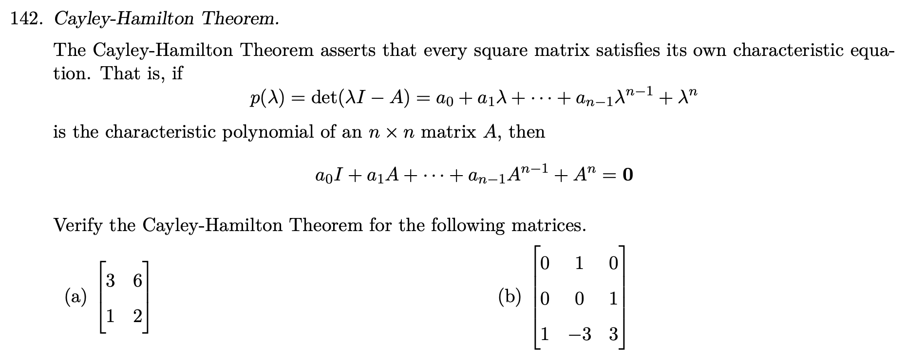 Solved 142. Cayley-Hamilton Theorem. The Cayley-Hamilton | Chegg.com