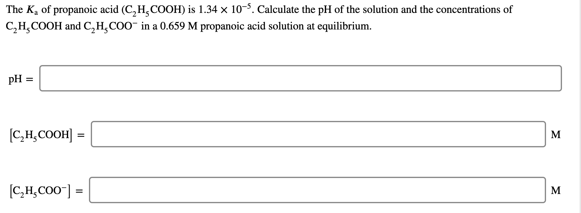 Solved The Ka of propanoic acid (C,H,COOH) is 1.34 x 10-5. | Chegg.com