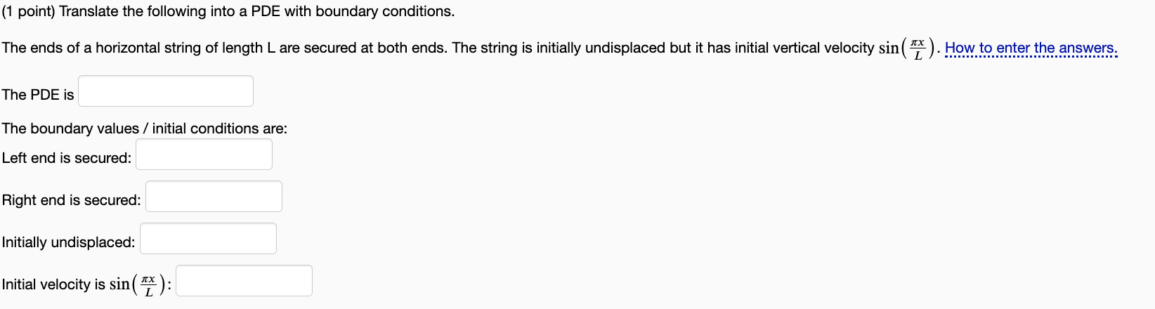 (1 point) Translate the following into a PDE with | Chegg.com