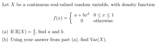 Solved Let X be a continuous real-valued random variable, | Chegg.com
