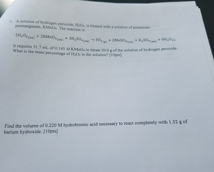 Solved A solution of hydrogen peroxide, H202, is titrated | Chegg.com