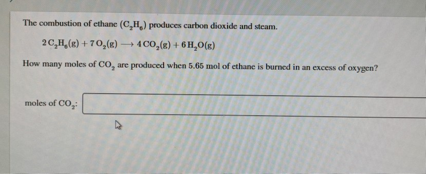 Solved The combustion of ethane (C2H6) produces carbon | Chegg.com