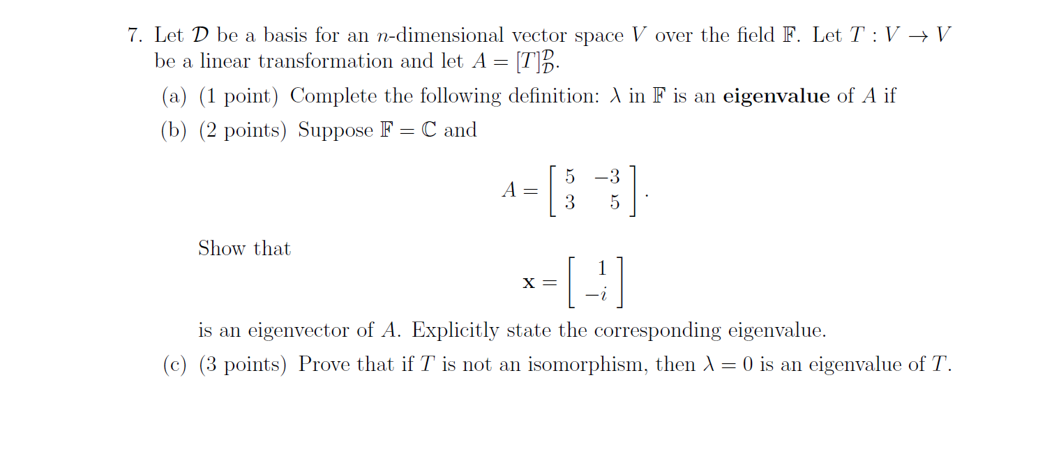 Solved 7. Let D be a basis for an n-dimensional vector space | Chegg.com