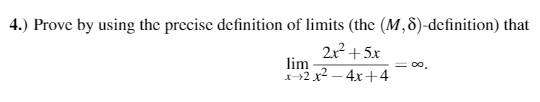 Solved 4.) Prove by using the precise definition of limits | Chegg.com