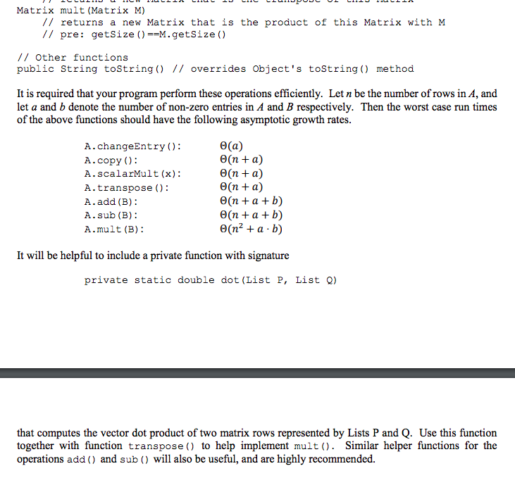 Solved Matrix ADT Specifications In addition to the main | Chegg.com