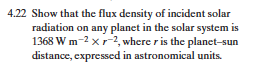 Solved 4.22 Show that the flux density of incident solar | Chegg.com