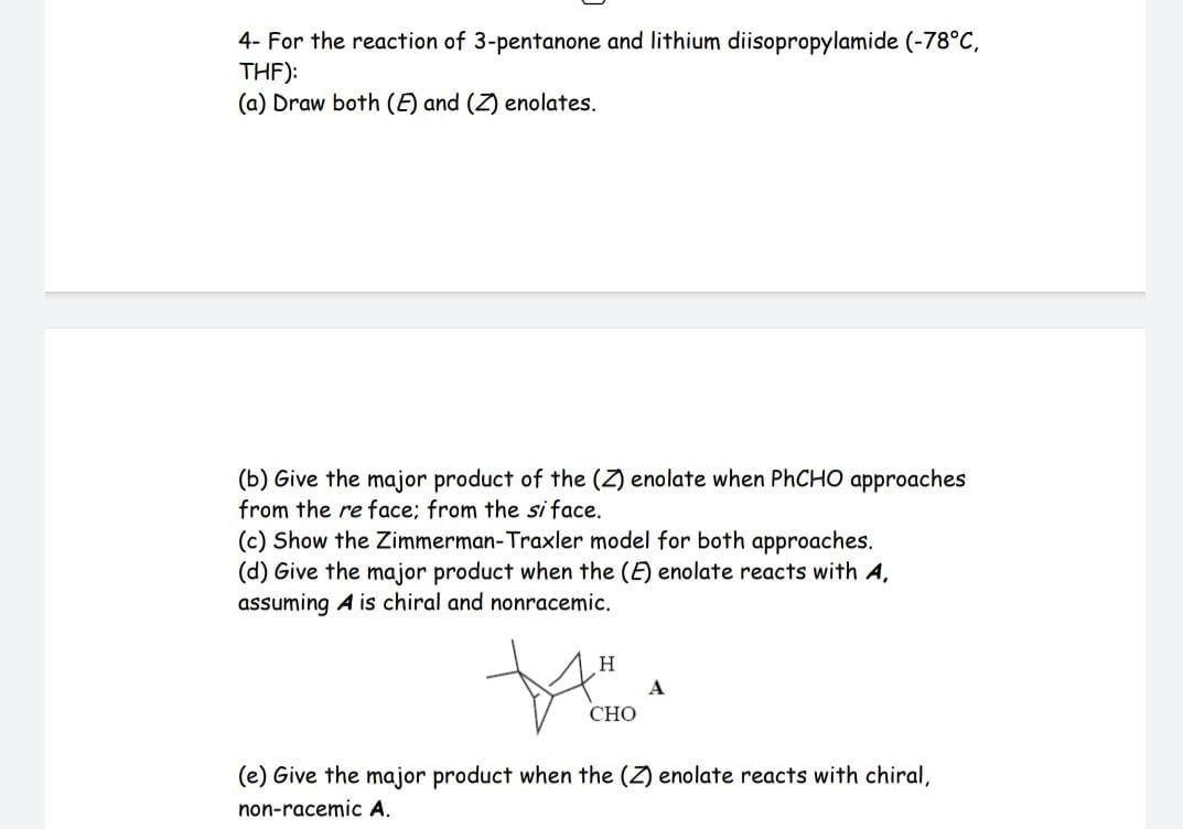 Solved 4- For the reaction of 3 -pentanone and lithium | Chegg.com