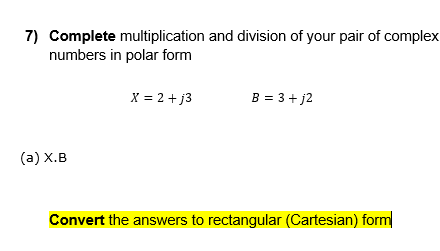 Solved 7) Complete multiplication and division of your pair | Chegg.com