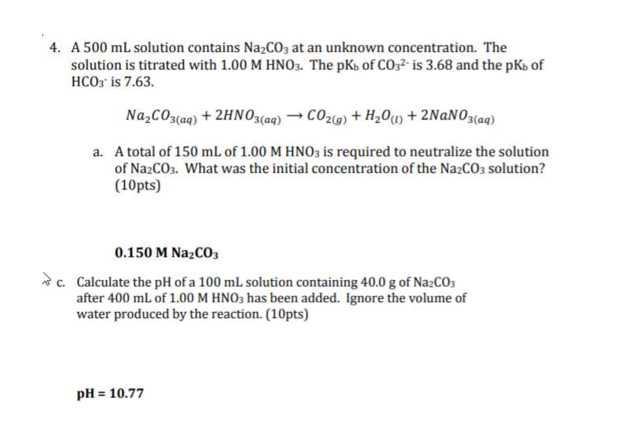 Solved 4. A 500 mL solution contains Na2CO3 at an unknown | Chegg.com