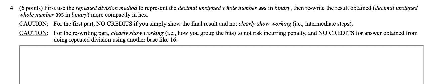 Solved 4 (6 points) First use the repeated division method | Chegg.com