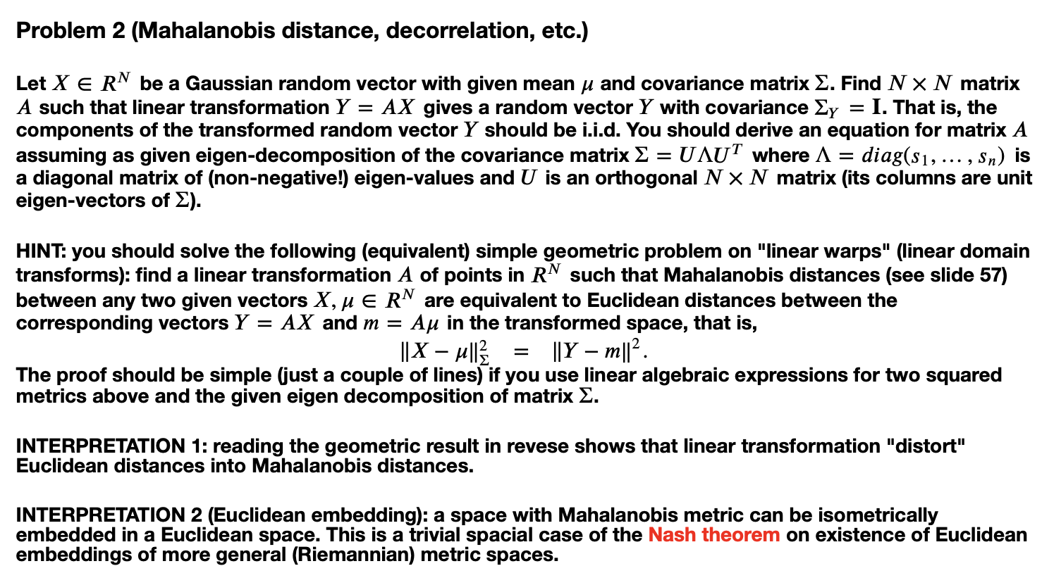 Problem 2 (Mahalanobis distance, decorrelation, etc.) | Chegg.com