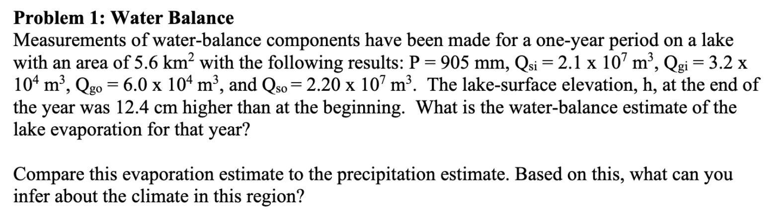 Solved Problem 1: Water Balance Measurements of | Chegg.com