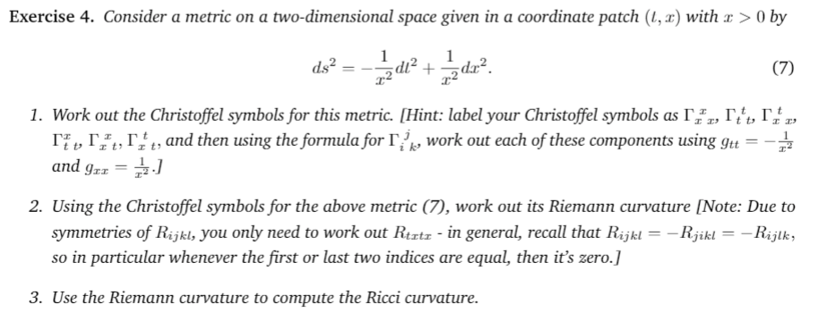 Solved Exercise 4. Consider a metric on a two-dimensional | Chegg.com