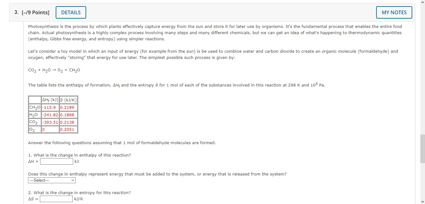 Solved (enthalpy, Gibbs free energy, and entropy) using | Chegg.com