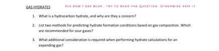 Solved GAS HYDRATES 1. What is a hydrocarbon hydrate, and | Chegg.com