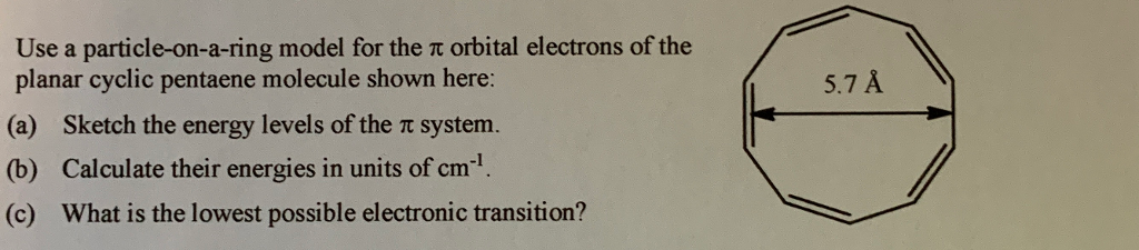 Use a particle-on-a-ring model for the t orbital | Chegg.com