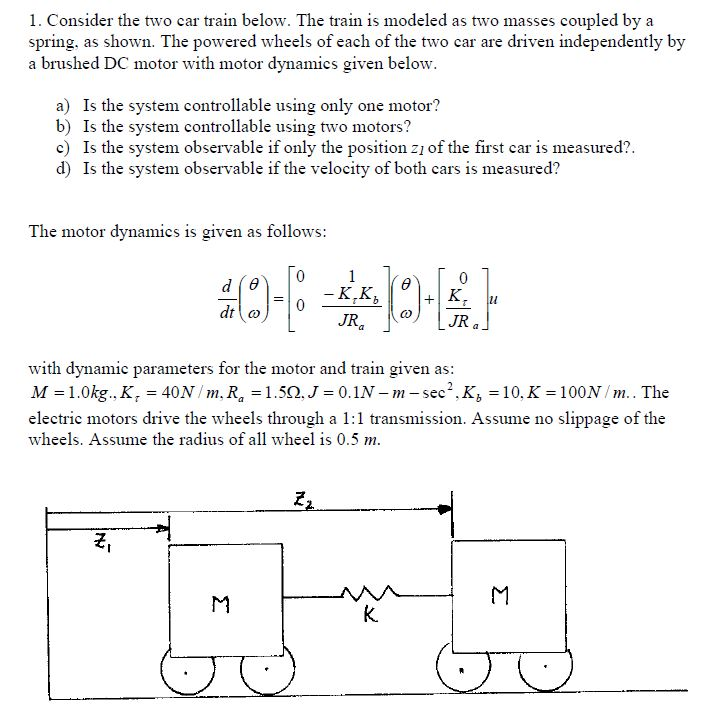Solved 1. Consider the two car train below. The train is | Chegg.com