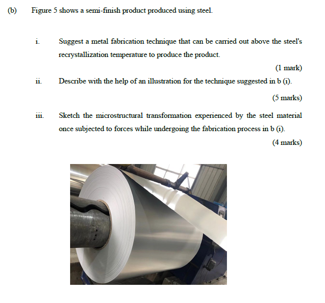 Solved (6) Figure 5 shows a semi-finish product produced | Chegg.com