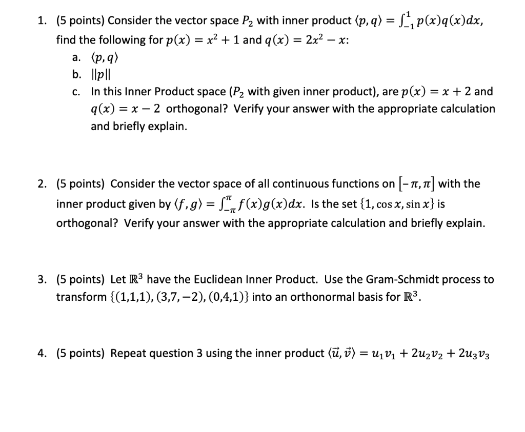 Solved 1. (5 points) Consider the vector space P2 with inner | Chegg.com