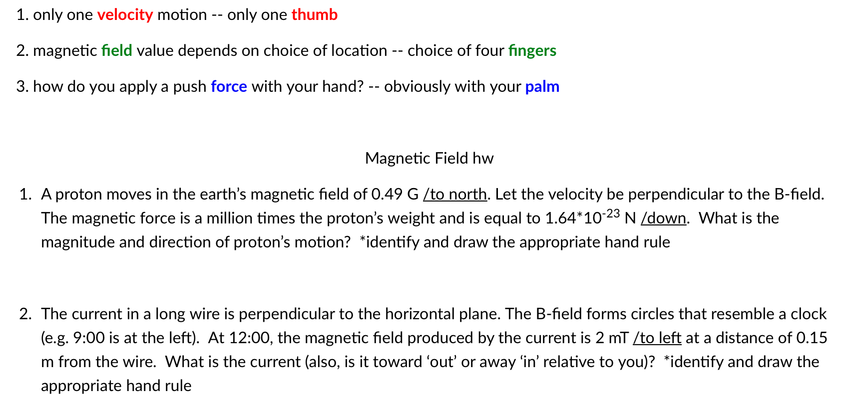 Solved Magnetic Force - RHR#1 charge of +0.111 C has | Chegg.com