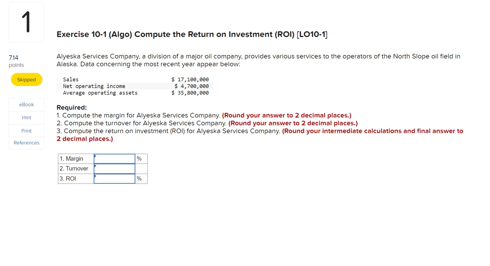 Solved Exercise 10-1 (Algo) Compute the Return on Investment | Chegg.com