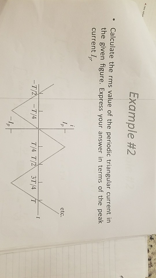 Solved Example #2 o Calculate the rms value of the periodic | Chegg.com