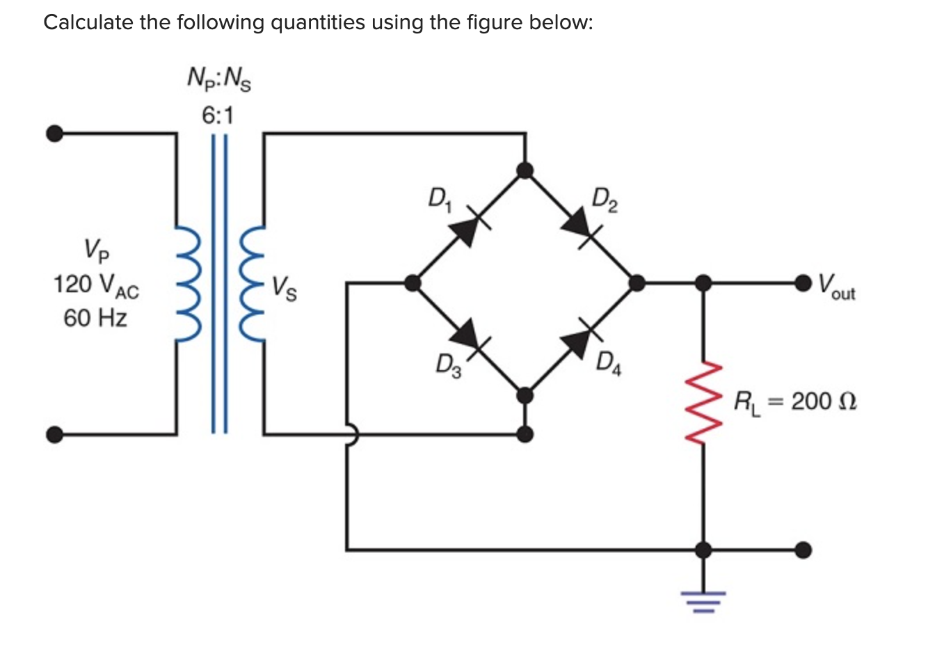 Solved 1.Vout (units: Vp) 2.VDC (units: V) 3.IL (units: | Chegg.com