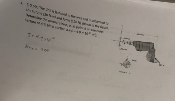 Solved 4. (15 pts) The drill s jammed in the wall and is | Chegg.com