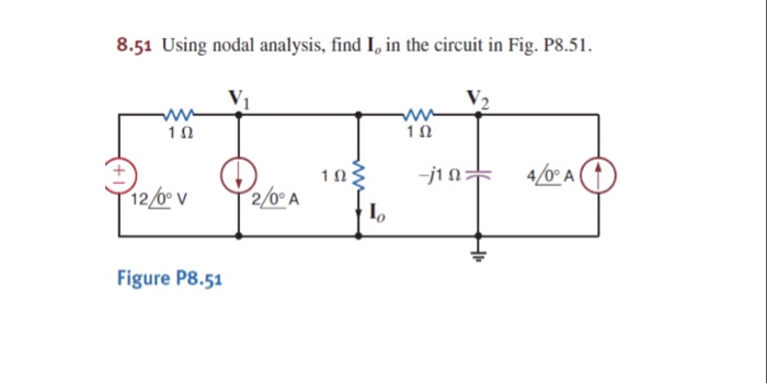 Solved 8.51 Using nodal analysis, find Io in the circuit in | Chegg.com