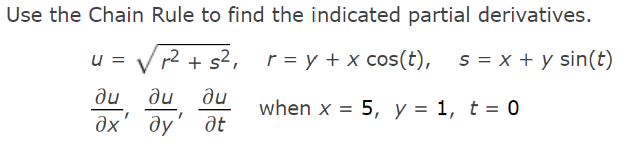 Solved Use the Chain Rule to find the indicated partial | Chegg.com