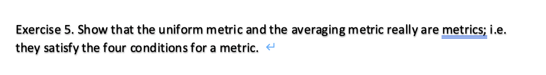 Solved Exercise 5 Show That The Uniform Metric And The