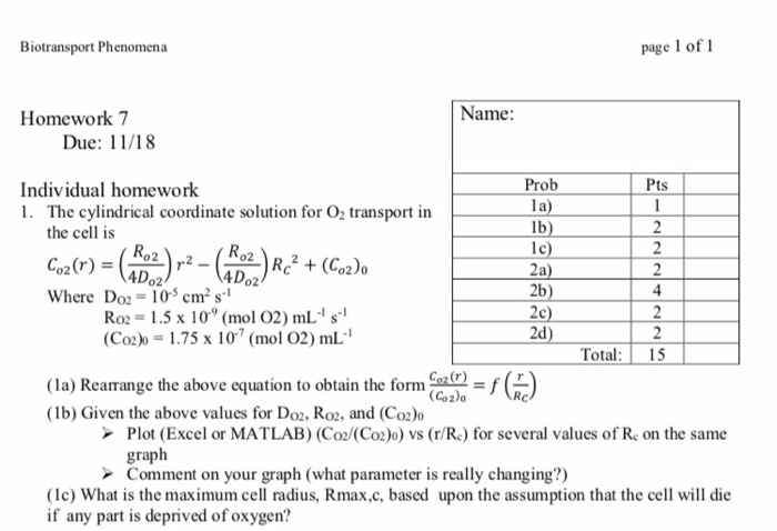 Biotransport Phenomena page 1 of I Homework 7 Name | Chegg.com