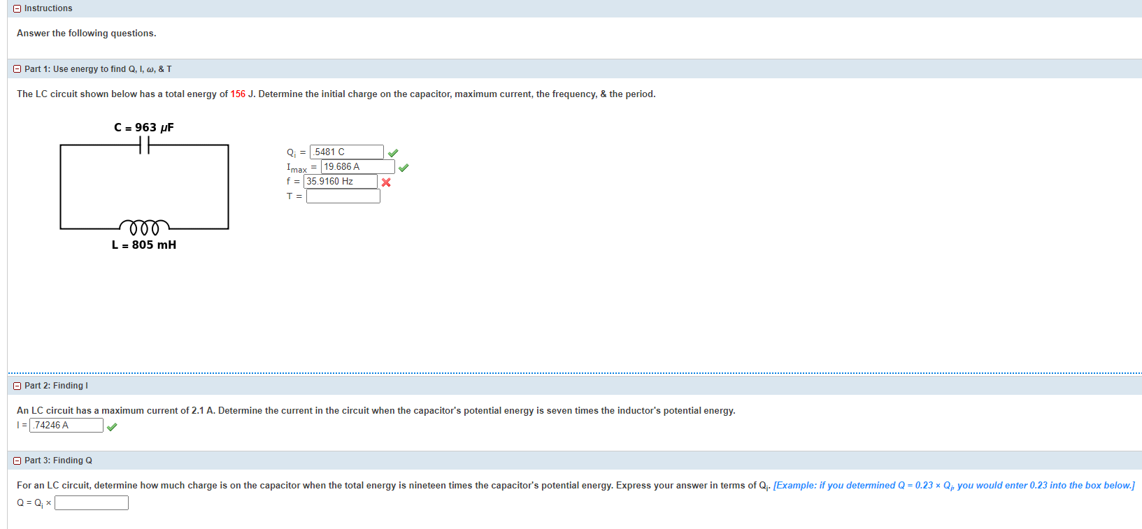 Solved An LC circuit has a maximum current of 2.1 A. | Chegg.com