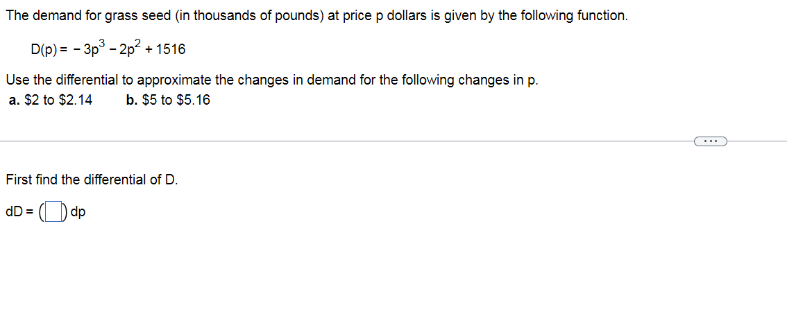 Solved D(p)=−3p3−2p2+1516 Use the differential to | Chegg.com