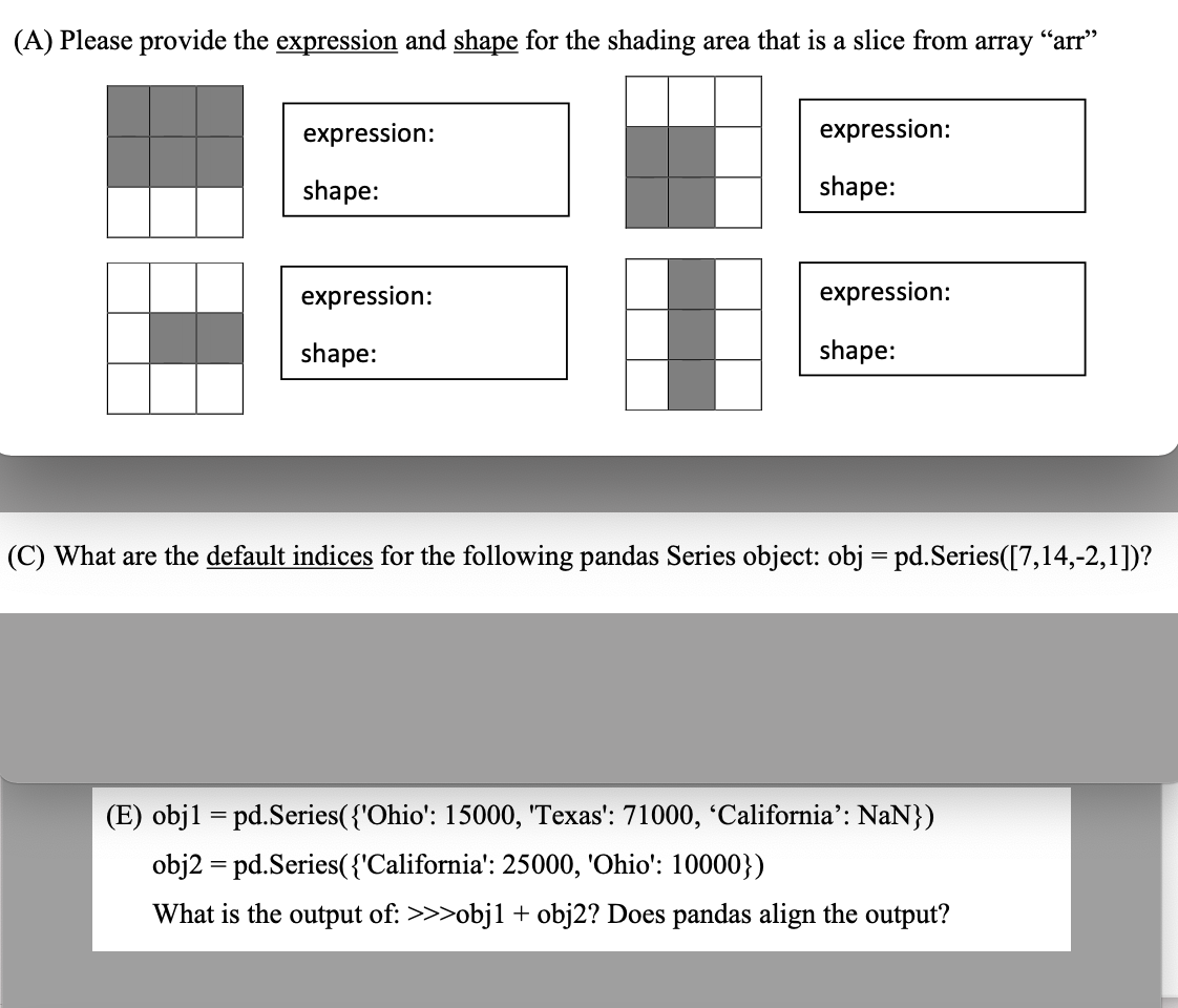 Solved (A) Please provide the expression and shape for the | Chegg.com