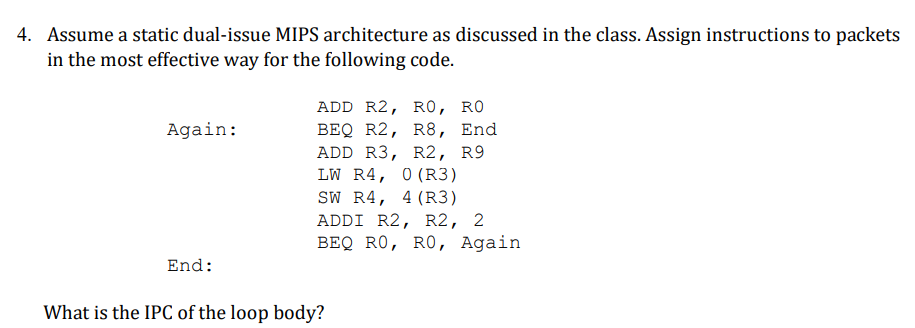4. Assume a static dual-issue MIPS architecture as | Chegg.com