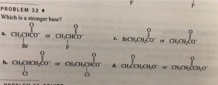 Solved PROBLEM 32 Which is a stronger base? a. CH3CHCO or | Chegg.com