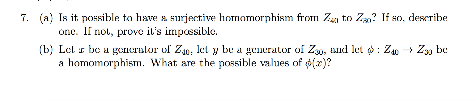 Solved 7. (a) Is it possible to have a surjective | Chegg.com