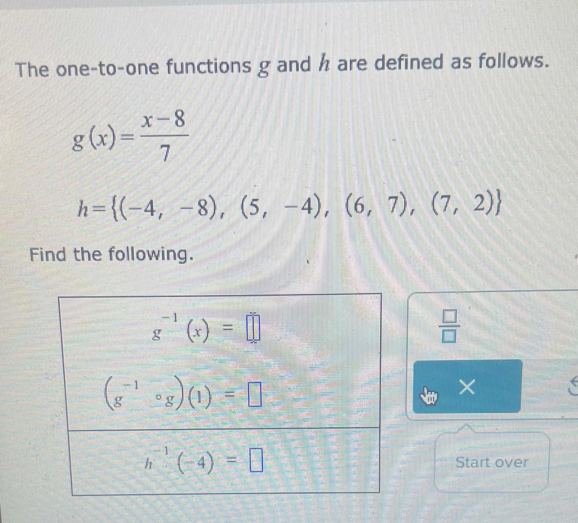 Solved The one-to-one functions g and h are defined as | Chegg.com
