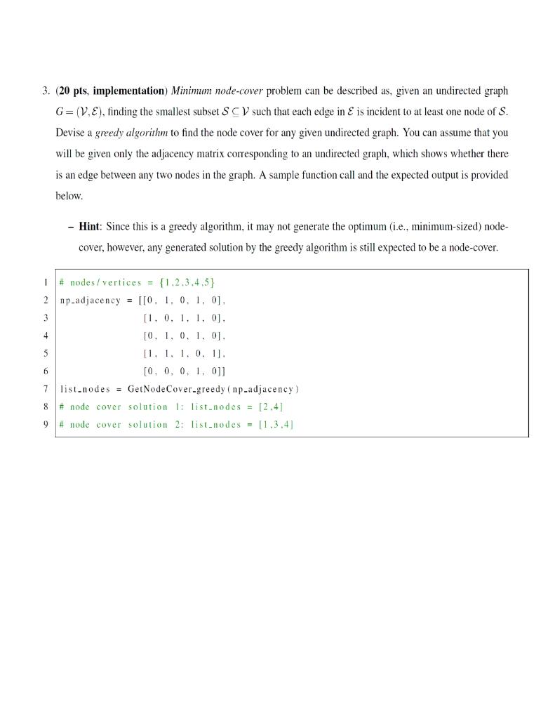 Solved G=(V,E), finding the smallest subset S⊆V such that | Chegg.com