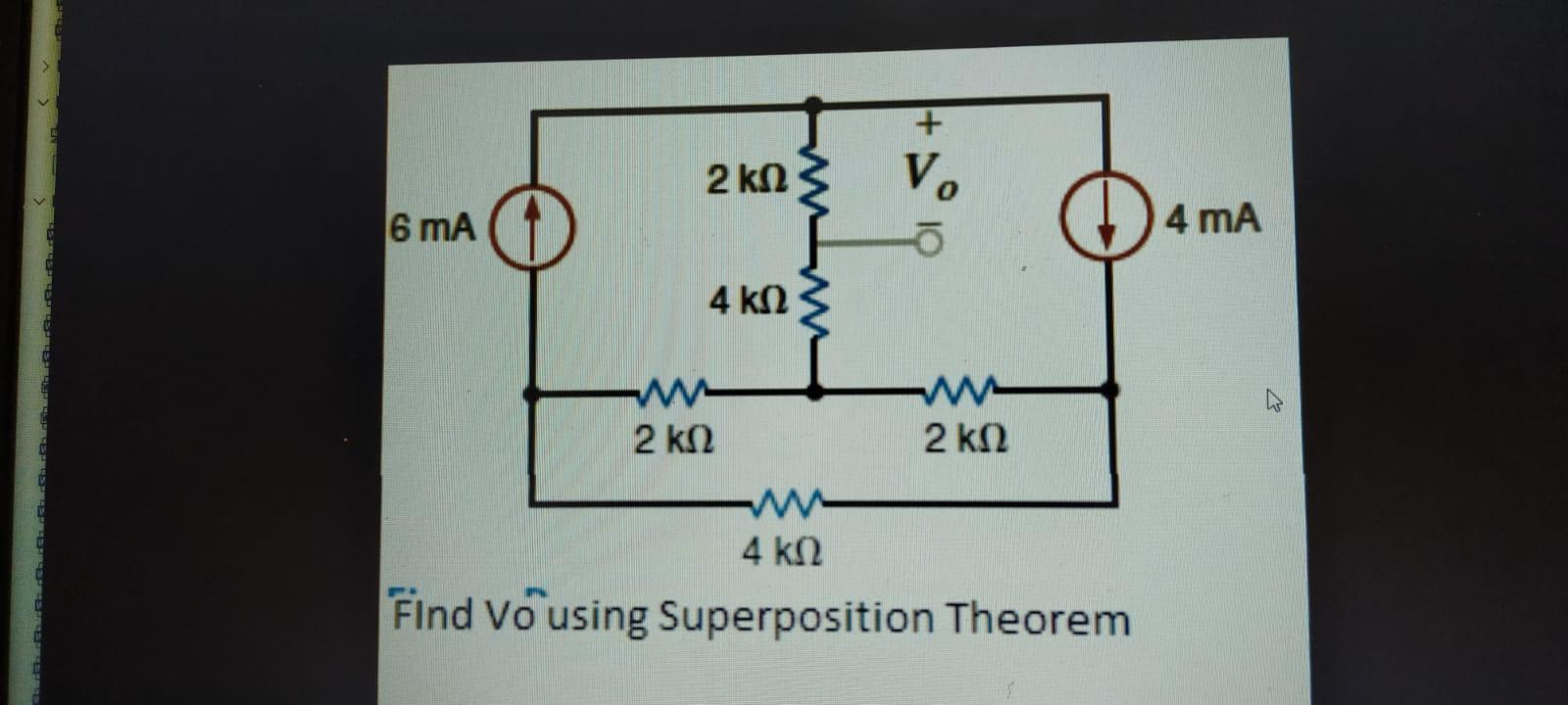 Solved + 2 ΚΩs V. 6 mA 4 mA O w 4 ΚΩ My- 2 ΚΩ w 2 ΚΩ 4 ΚΩ | Chegg.com