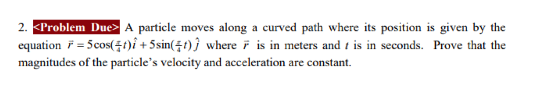 Solved 2. A particle moves along a curved path where its | Chegg.com