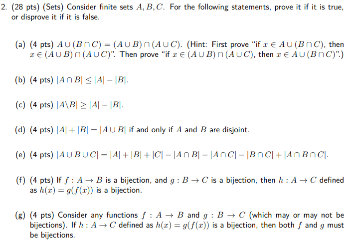 Solved 2. (28 pts) (Sets) Consider finite sets A,B,C. For | Chegg.com
