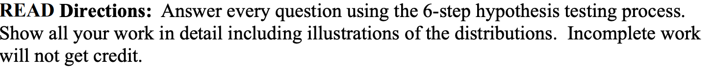 Solved READ Directions: Answer every question using the | Chegg.com